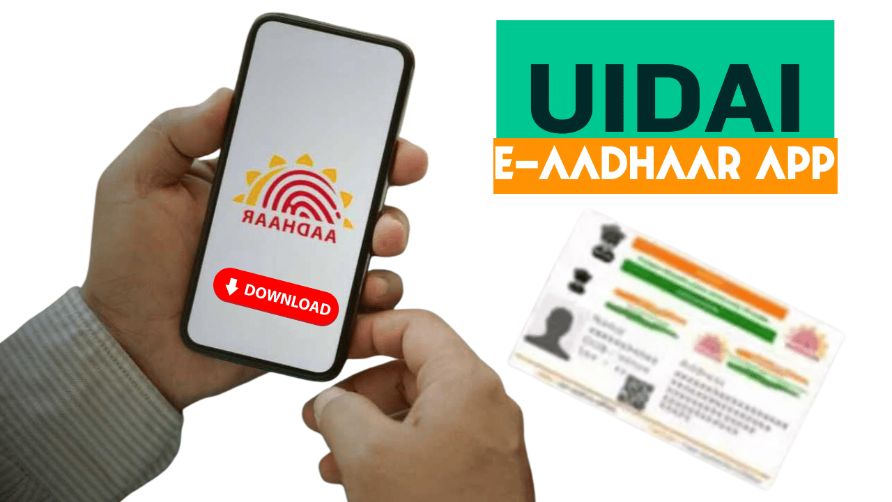 e-Aadhaar App Launch: Update Aadhaar Card Name, Address & Mobile Number Becomes Easier